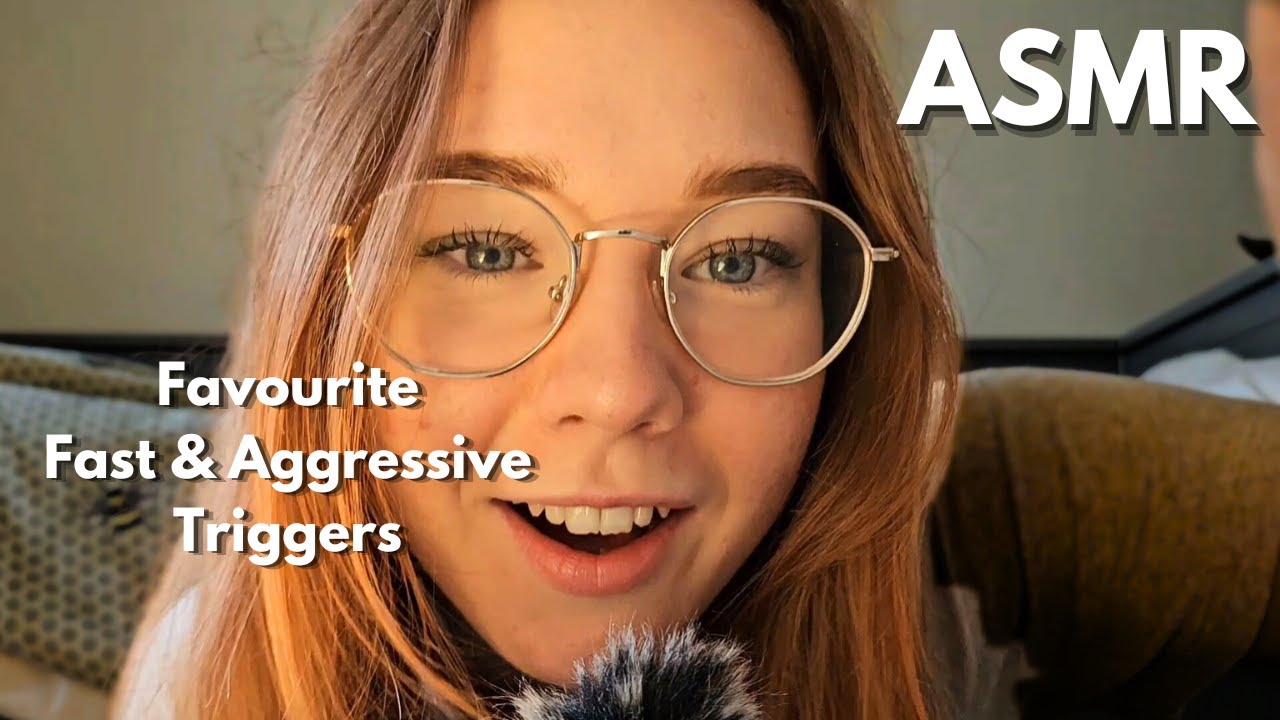 ASMR MY favourite fast & aggressive triggers - YouTube