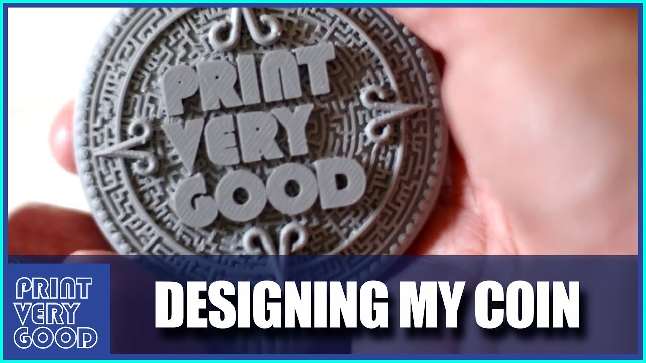 Designing My Maker Coin and a test print - YouTube