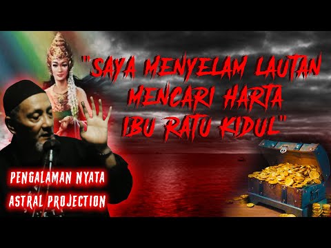 CERITA MISTIS MENCARI HARTA KEKAYAAN DENGAN MENYELAM KE KERAJAAN GAIB RATU KIDUL x ABAH JAPPAR