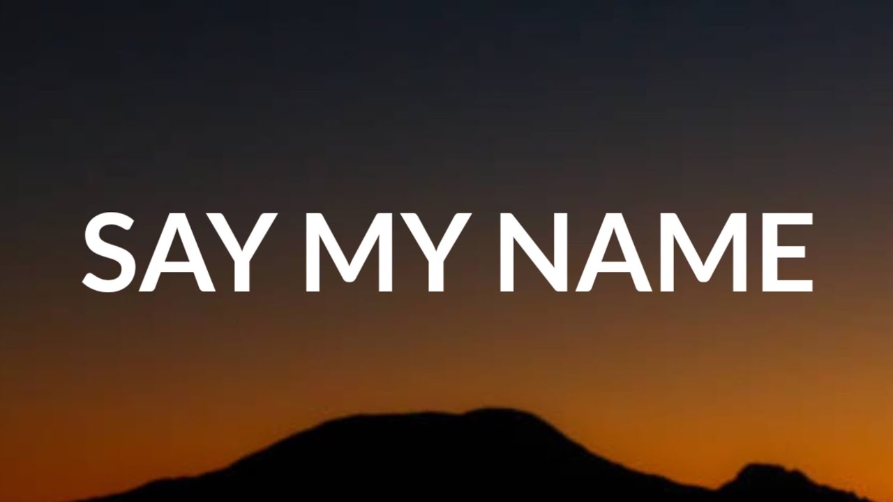 David Guetta - Say My Name (Lyrics) - YouTube