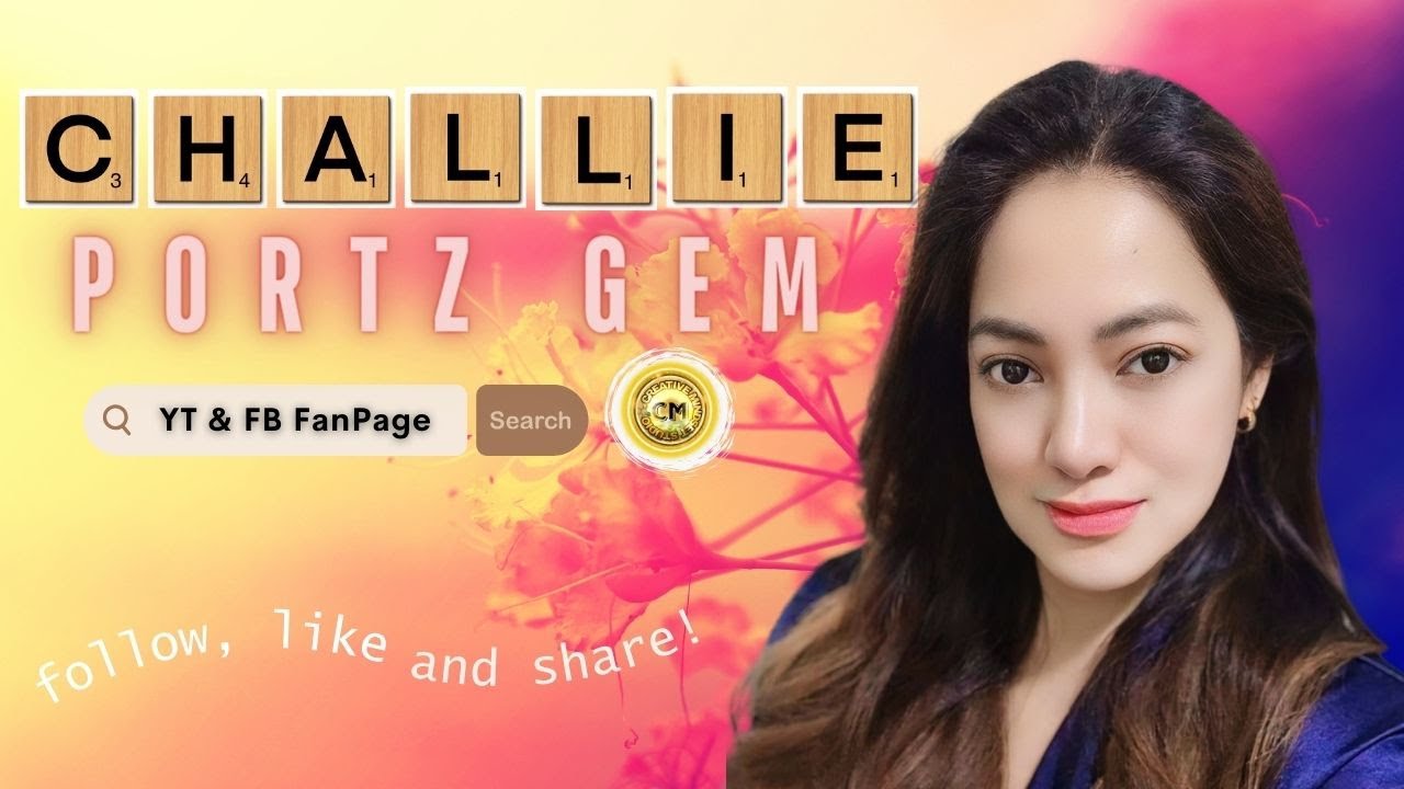 Tagumpay Nating Lahat 💯 By Yours Truly, Challie 👑👑👑 - YouTube