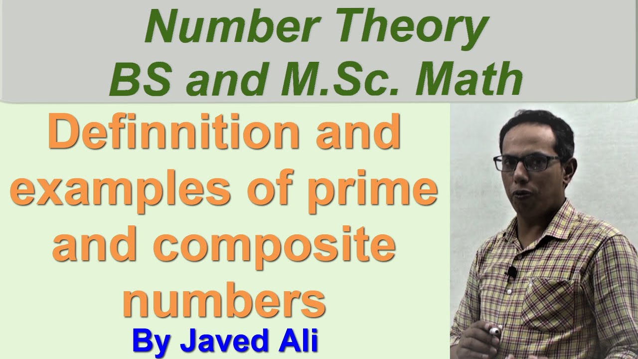 Definition and examples of prime and composite numbers. Lec_24, Number ...