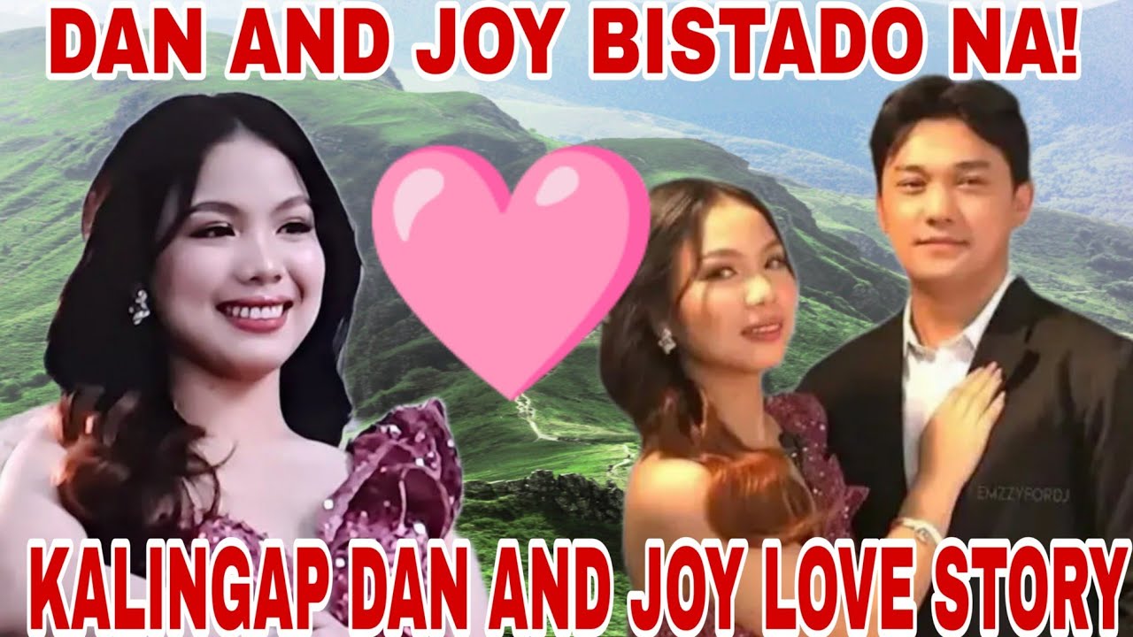 KALINGAP DAN &JOY BISTADO NA ANG TUTUONG RELASYON| #kiligmoments ...