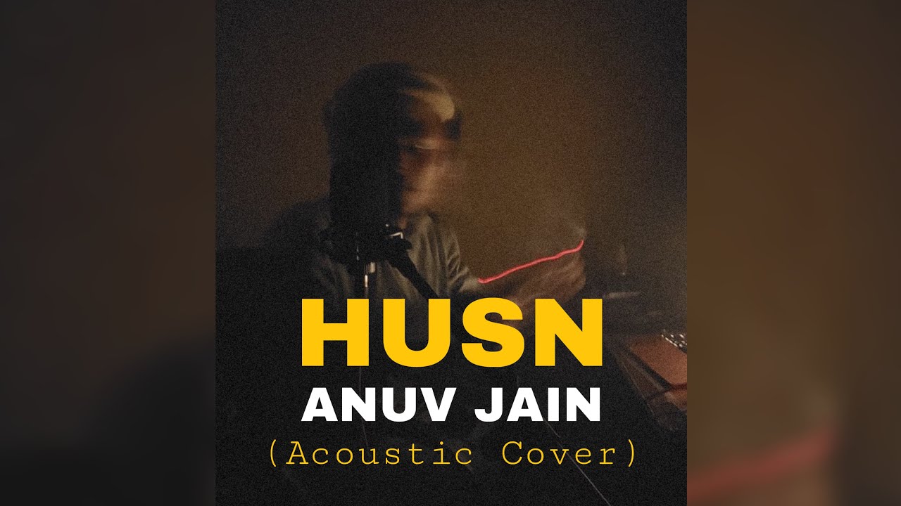 Anuv Jain - HUSN (Acoustic Cover) - YouTube
