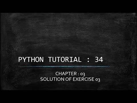 Python Tutorial 34 : Solution of Exercise 03 | Example of while loop in ...