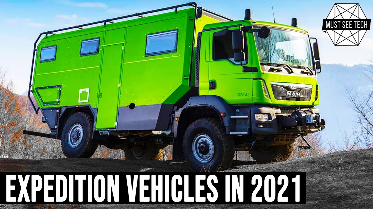9 New Expedition Vehicles and Truck Campers to Reach the Most Extreme ...