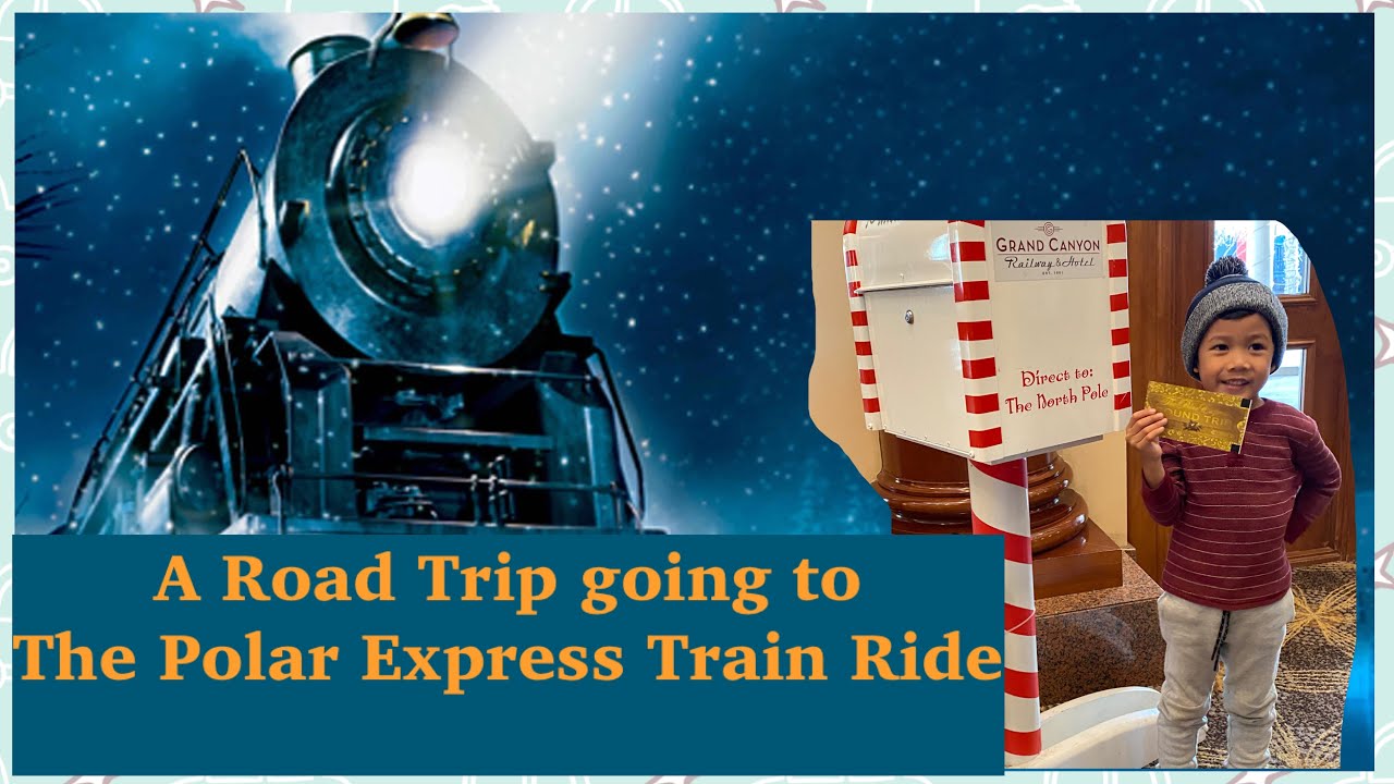 Ride a Train to the Polar Express in Williams, Arizona - YouTube