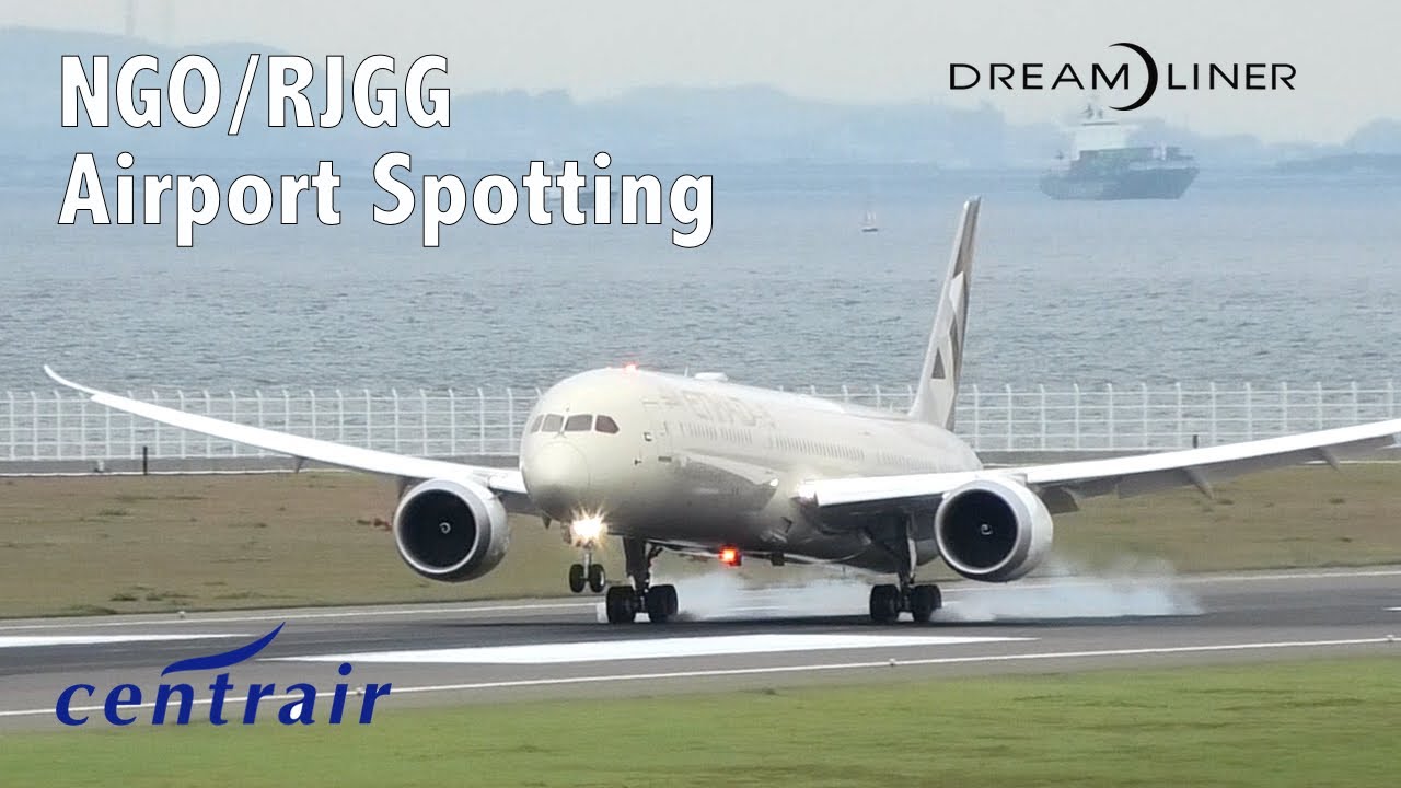 NGO/RJGG Airport Spotting | Chubu Centrair International Airport | 40 ...