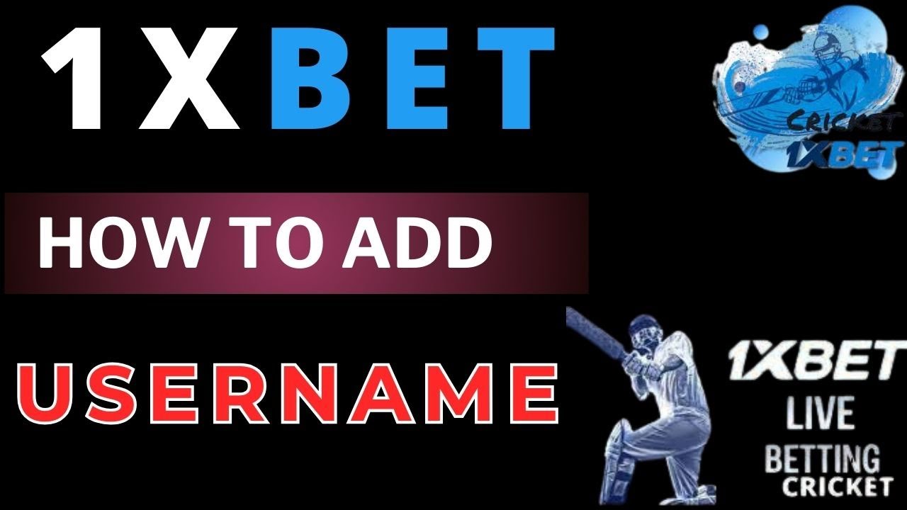 How to add username 1xbet account | 1xbet username add kaise karen ...