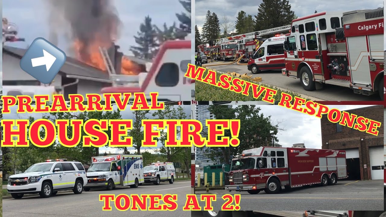 **PRE ARRIVAL HOUSE FIRE/TONES** Multiple Calgary Fire Trucks On Scene ...