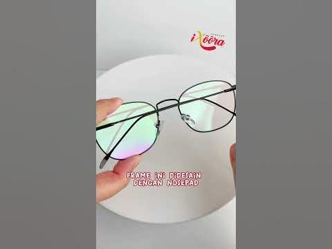 4 Jenis Bahan Frame Kacamata yang Wajib Kamu Tahu #onlyonIXOORAEYEWEAR - YouTube