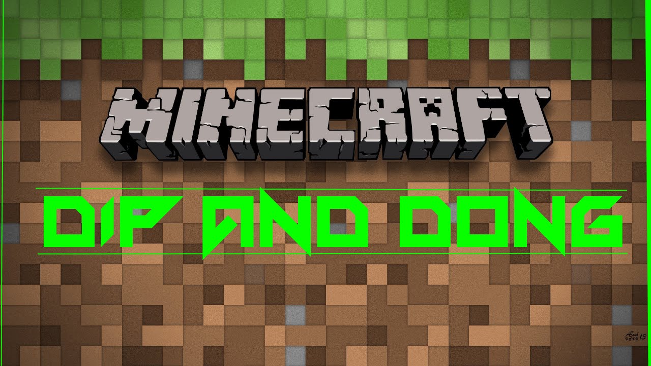 Dip Plays Minecraft ep. 2 - YouTube