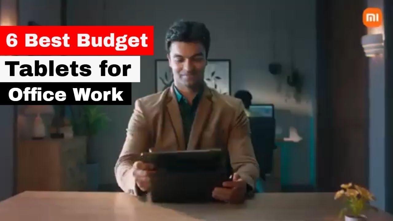 Best Budget Tablet for Office Work in 2025 - YouTube
