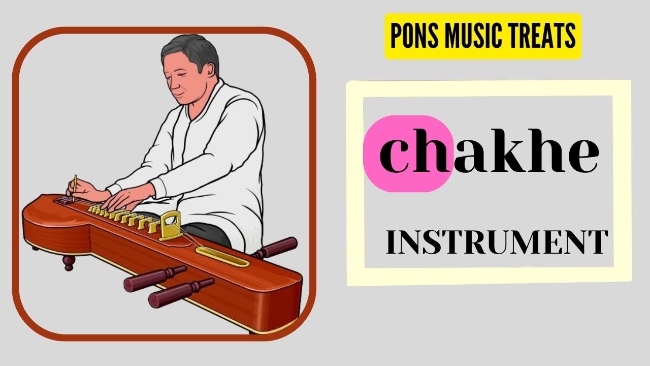 #Chakhe , ja-khe Instrument# - YouTube