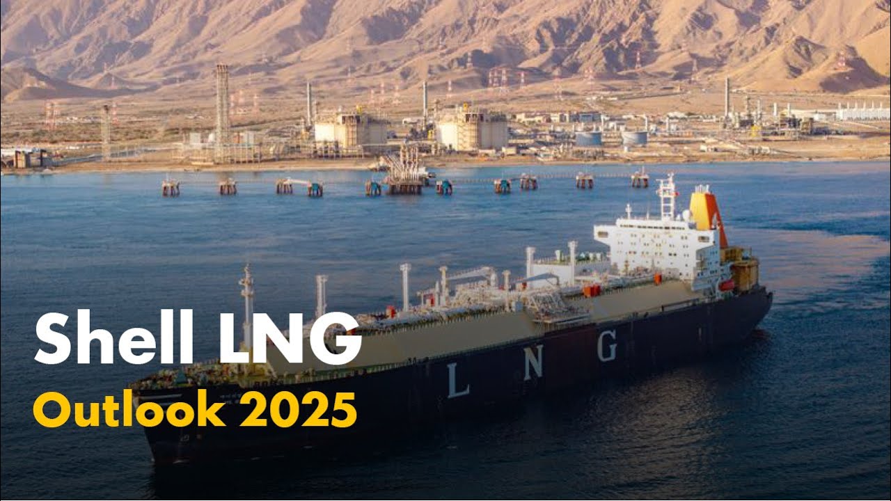Shell LNG Outlook 2025 - YouTube