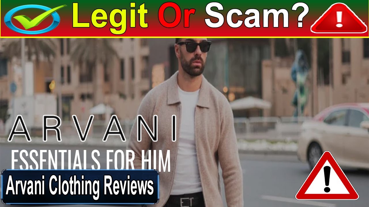 Arvani Clothing Reviews - See Legit Or Another Scam? Watch ...