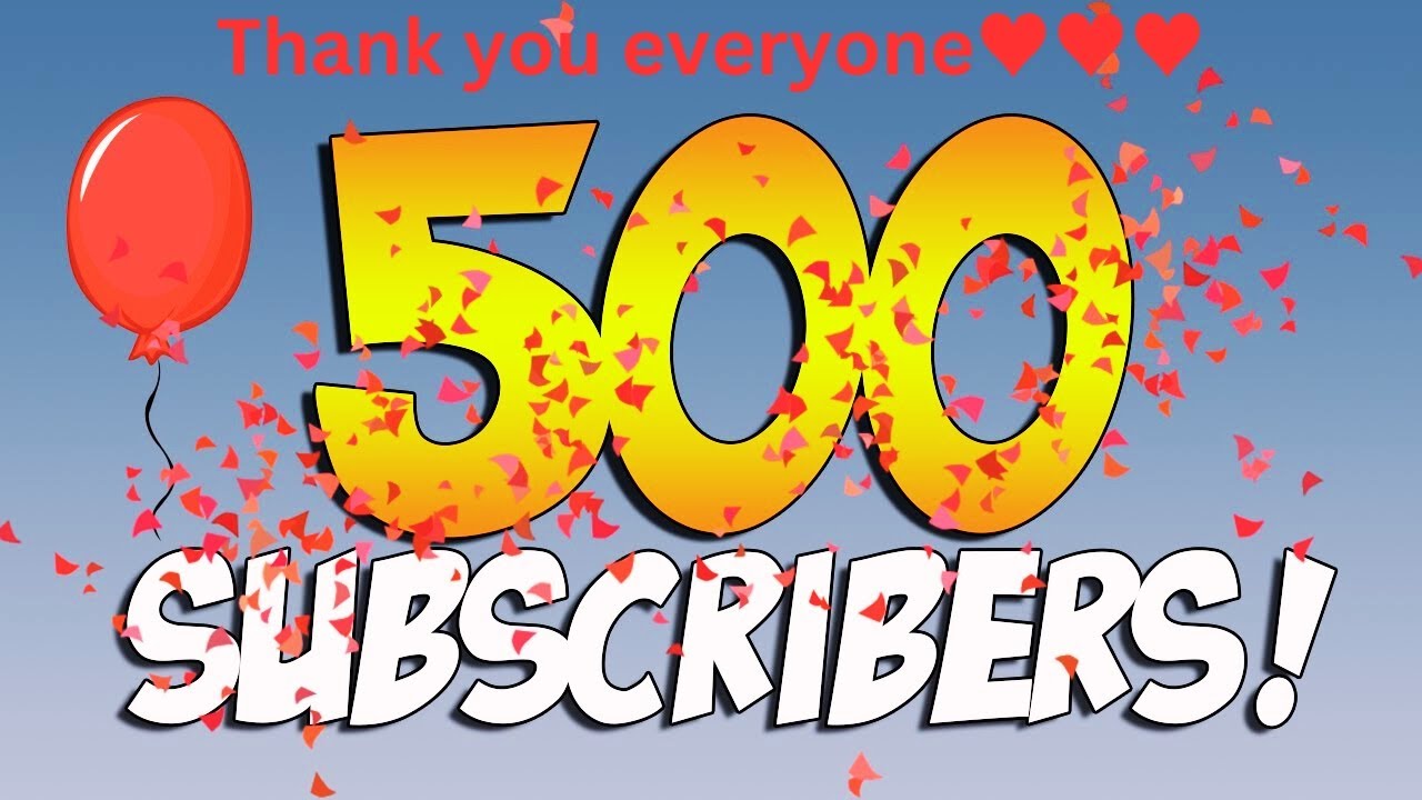 #500 suscriber completed... #Thankyou everyone for your love and ...