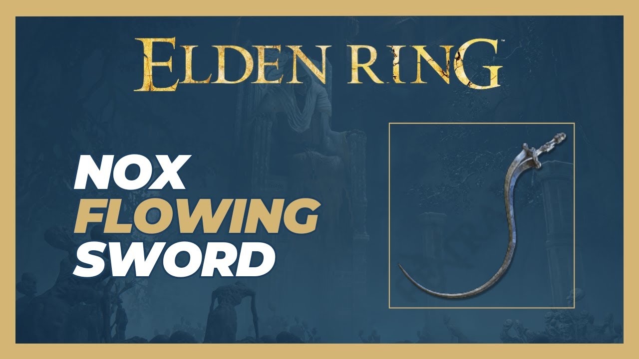 Nox Flowing Sword Location - Elden Ring - YouTube