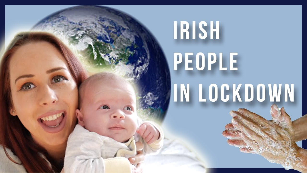 Irish Girl In Lockdown For Two Weeks (COVID-19) - YouTube