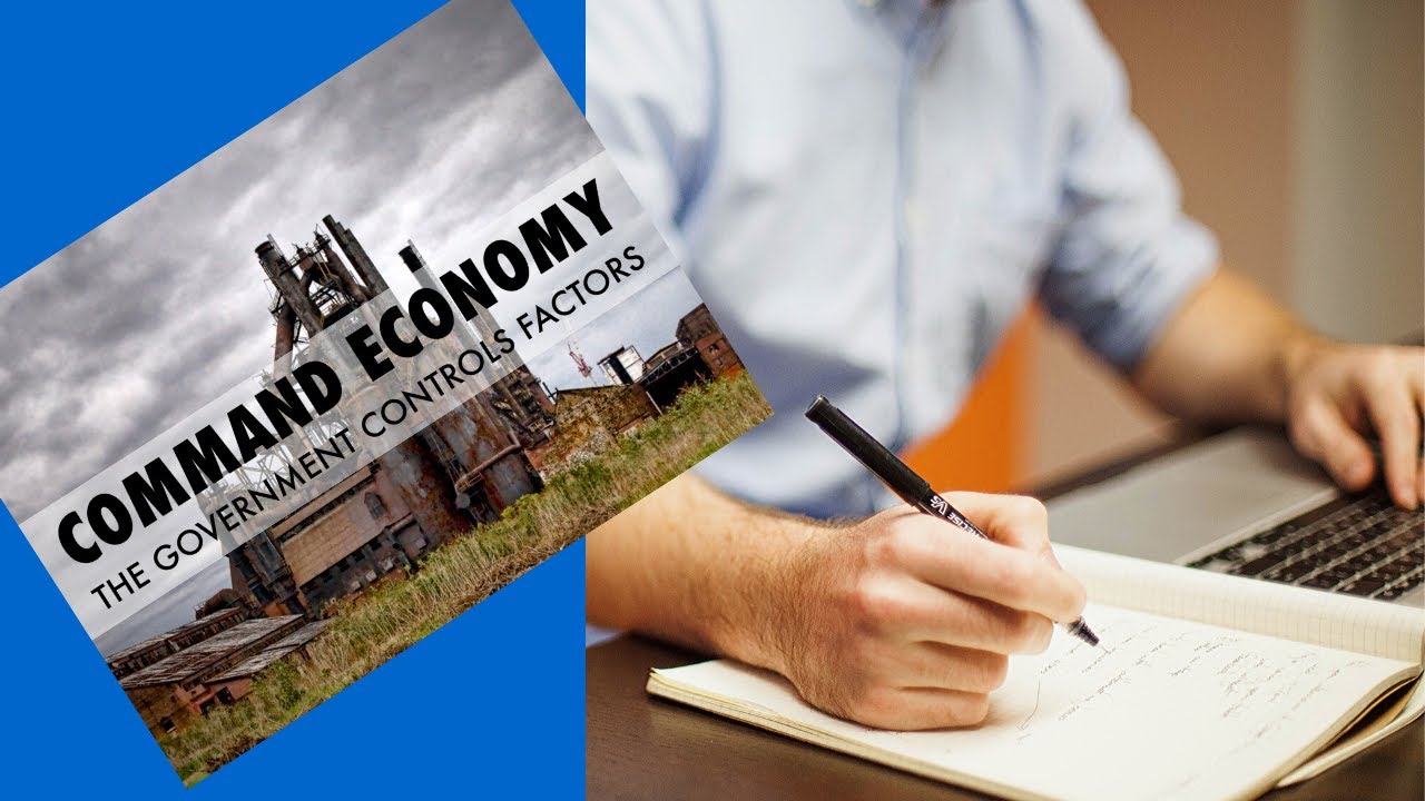 COMMAND ECONOMY: Definition,features, advantages and disadvantages ...