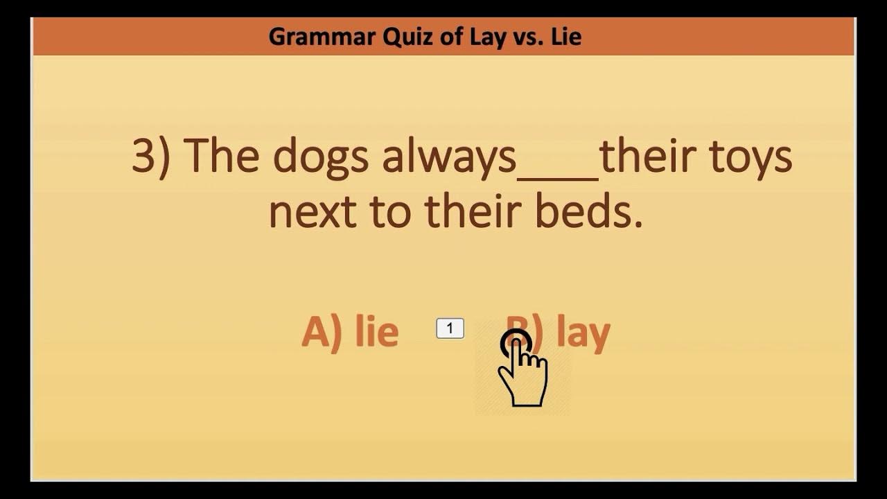 Quiz #3. Confused Words (1) Lay vs. Lie, Say vs. Tell - YouTube
