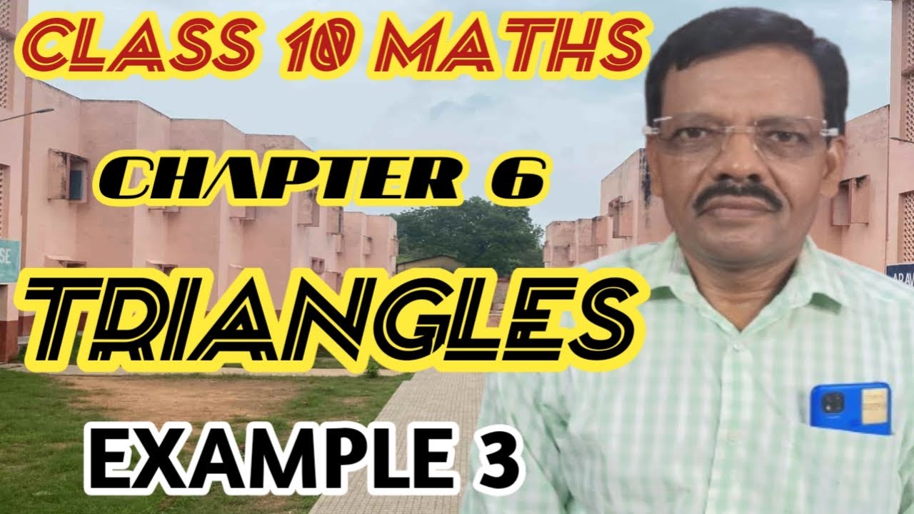 Class 10th Maths Chapter 6 | Example 3 | Triangles | NCERT - YouTube