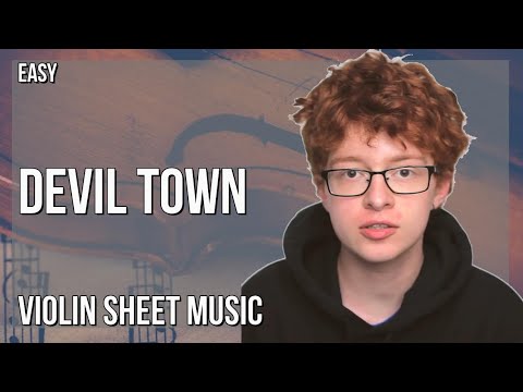 Violin Sheet Music: How to play Devil Town by Cavetown - YouTube