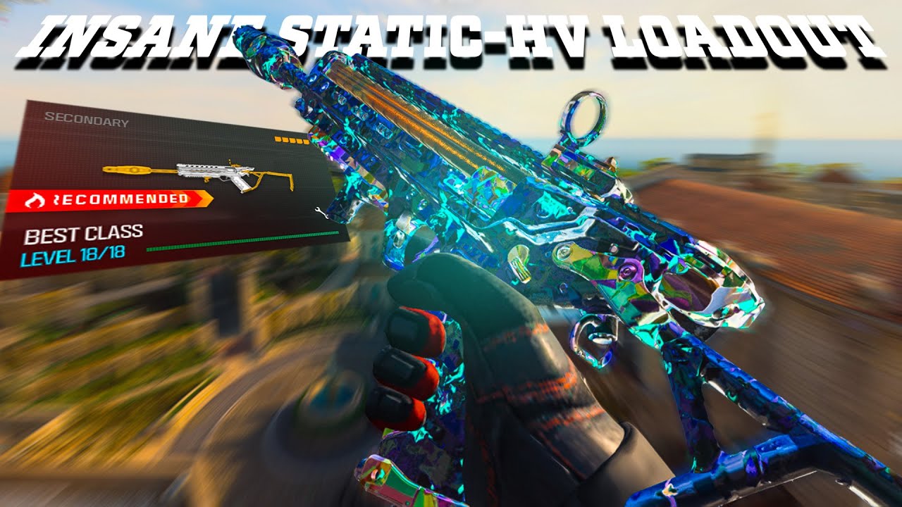 new INSANE STATIC-HV LOADOUT in SEASON 6 WARZONE! (Best STATIC-HV Class ...