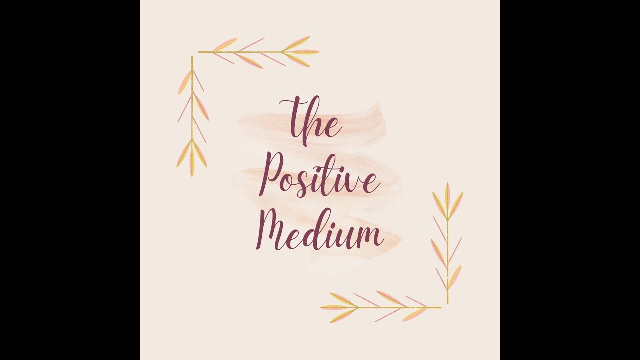 positive medium episode 2 - YouTube