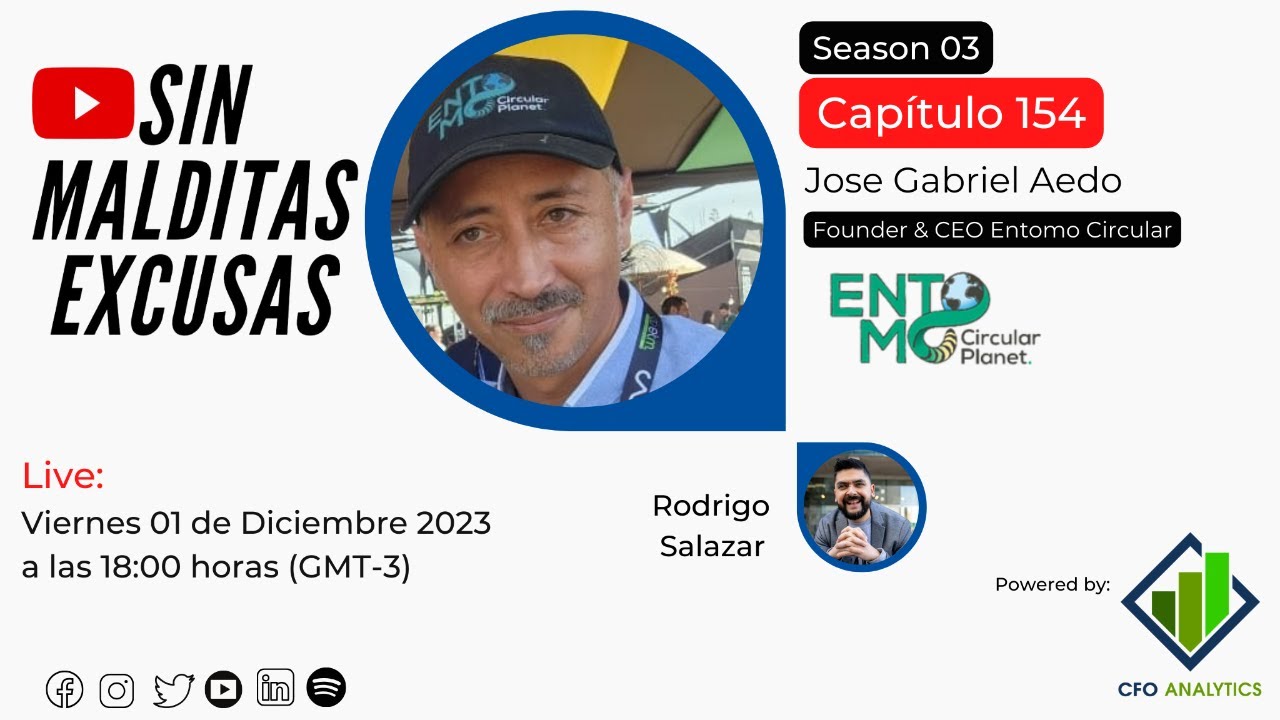 S3 EP154 - José Gabriel Aedo y Entomo Circular Planet - YouTube