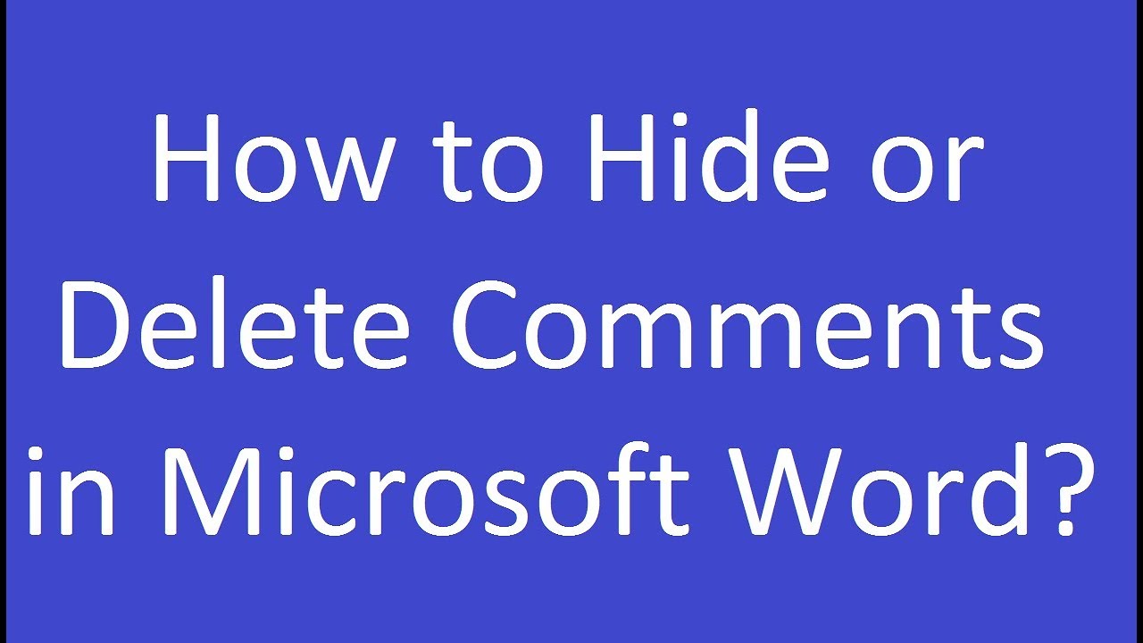 How To Delete Comments In Microsoft Word YouTube how-to-delete-comments-in-microsoft-word-youtube
