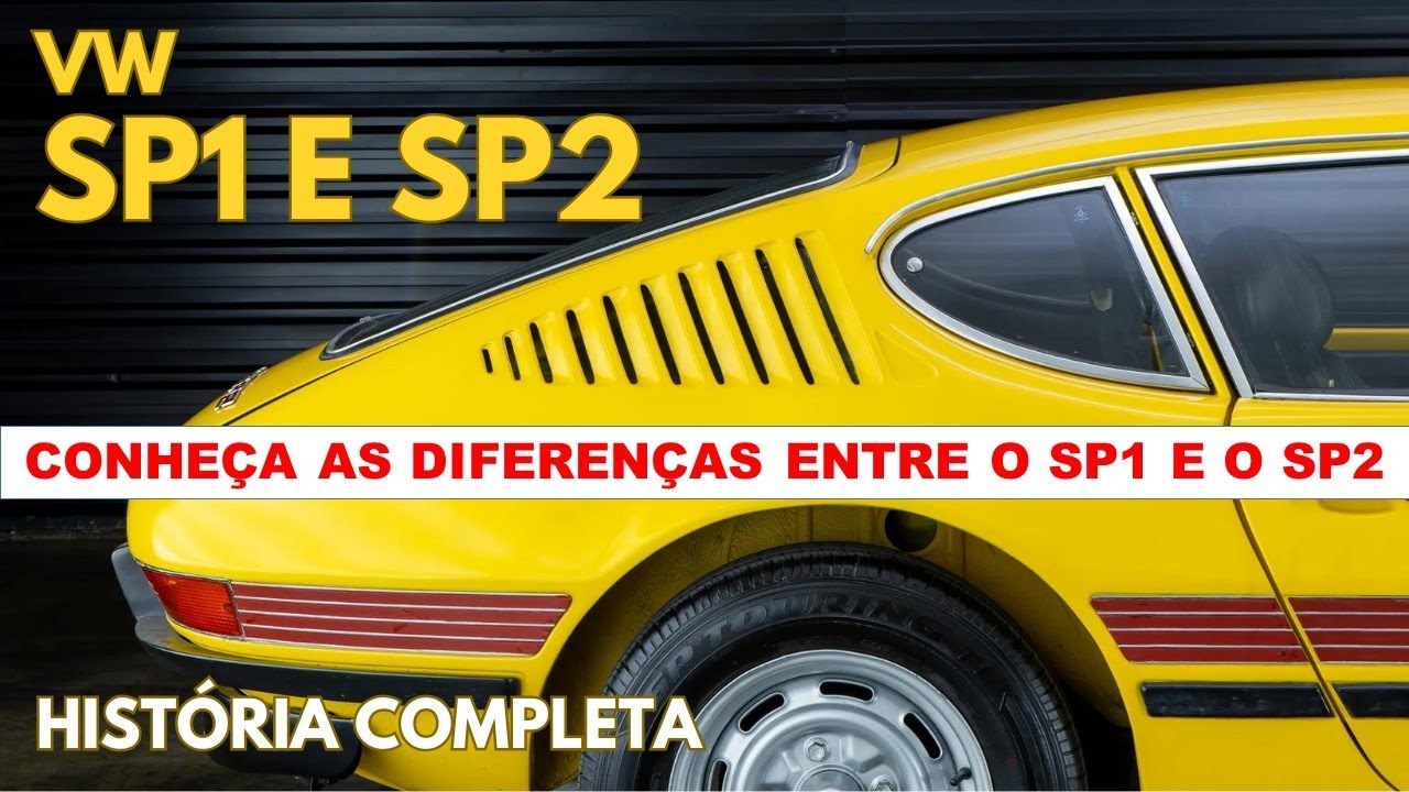 HISTÓRIA DOS VW SP1 E SP2 - YouTube