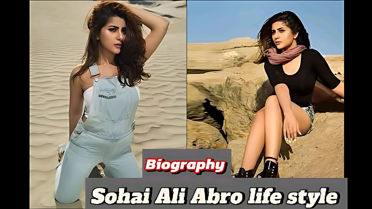 Sohai Ali Abro Biography | Age, Husband, Dramas, Movies & Unknown Facts ...