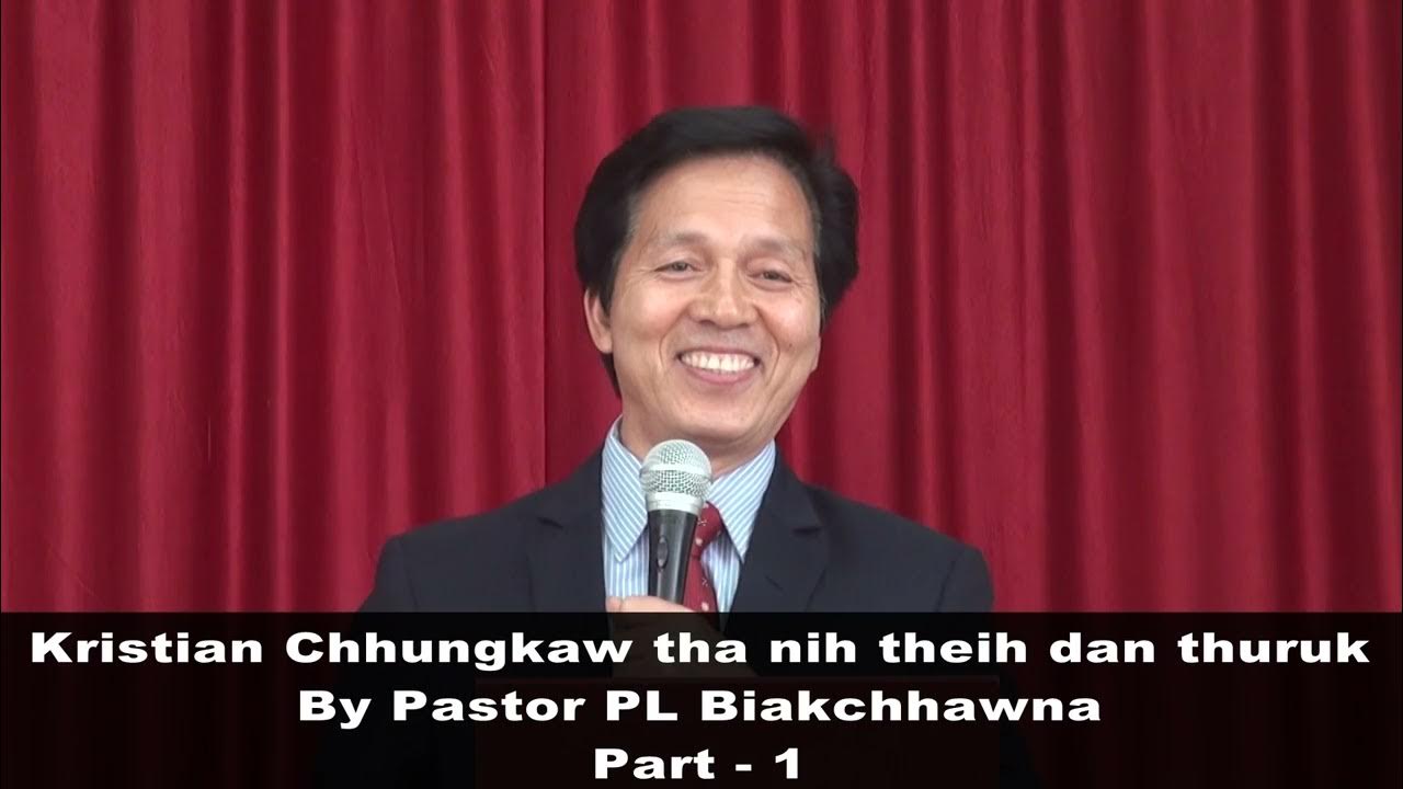 Nupa inkar leh Kristian Chhungkaw tha neih theih dan | By Pastor PL Biakchhawna. Part - 1 - YouTube
