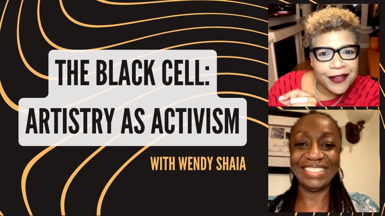 30@8:30 S4E2 - The Black Cell: Artistry as Activism ft. Wendy Shaia - YouTube