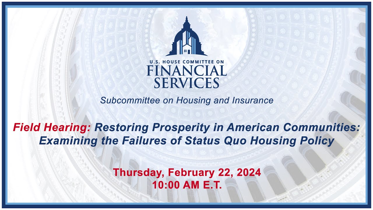 Field Hearing: Restoring Prosperity in American Communities: Examining ...