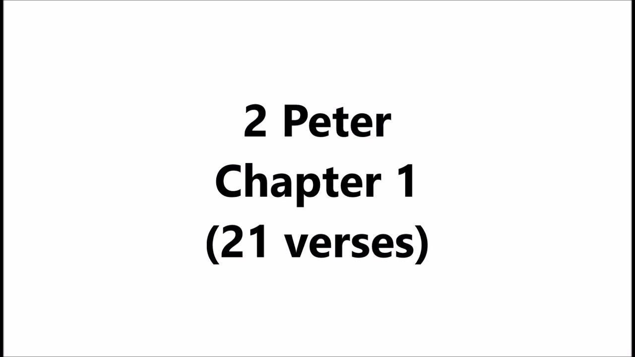 2 Peter Chapter 1 (AUDIO with SCRIPTURE KJV 1769) [with italics] - YouTube