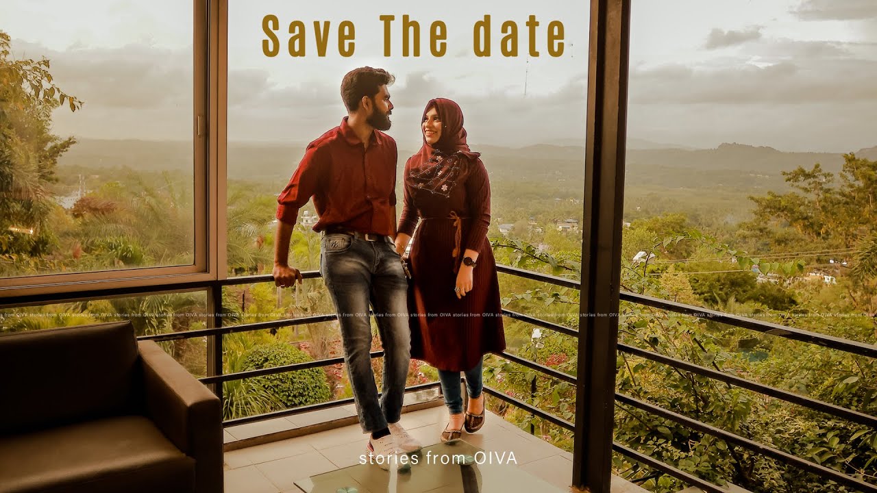 KERALA MUSLIM SAVE THE DATE 2021 I STORIES FROM OIVA WEDDING I ASIF ...