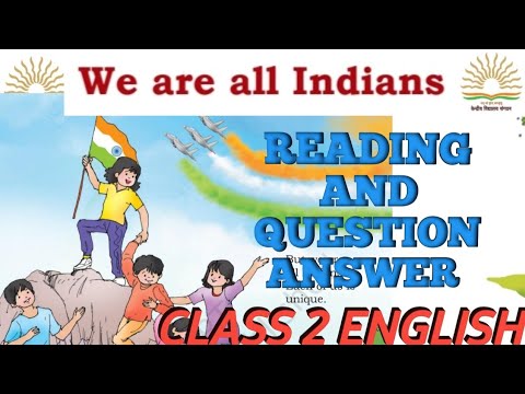 We all are Indians /class 2/English chapter/new ncert/reading and ...