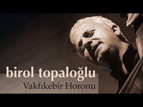 Birol Topaloğlu - Vakfıkebir Horonu I Kıyı Boyu Karadeniz © 2022
