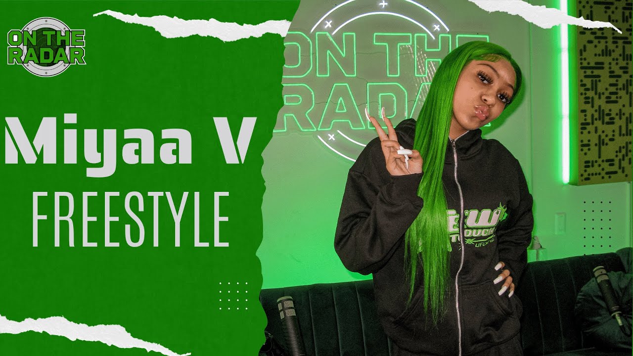 The Miyaa V "On The Radar" Freestyle - YouTube