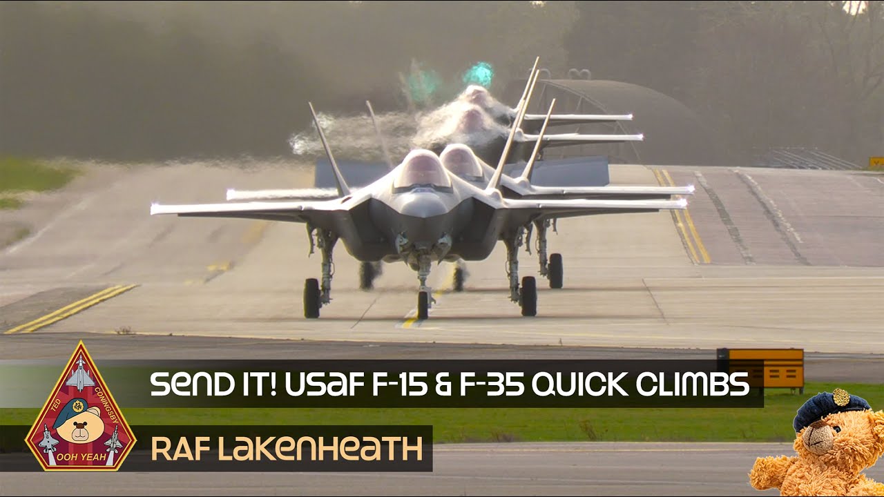 SEND IT! USAF F-15 & F-35 UNRESTRICTED CLIMBS OFFICIAL TED'S QUICK ...