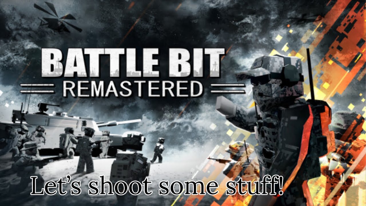 Let's play some battle bit remastered(Roblox meets BF4) - YouTube