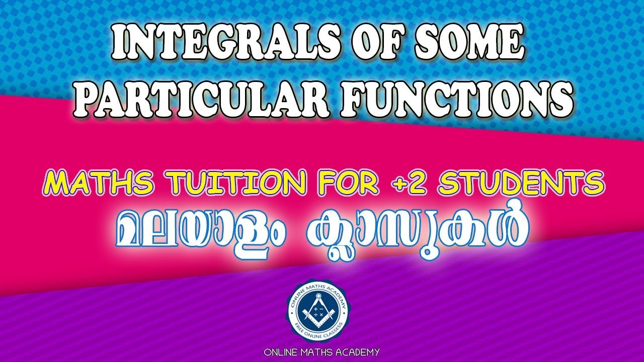 Maths Tuition: INTEGRALS OF SOME PARTICULAR FUNCTIONS | Online Maths ...
