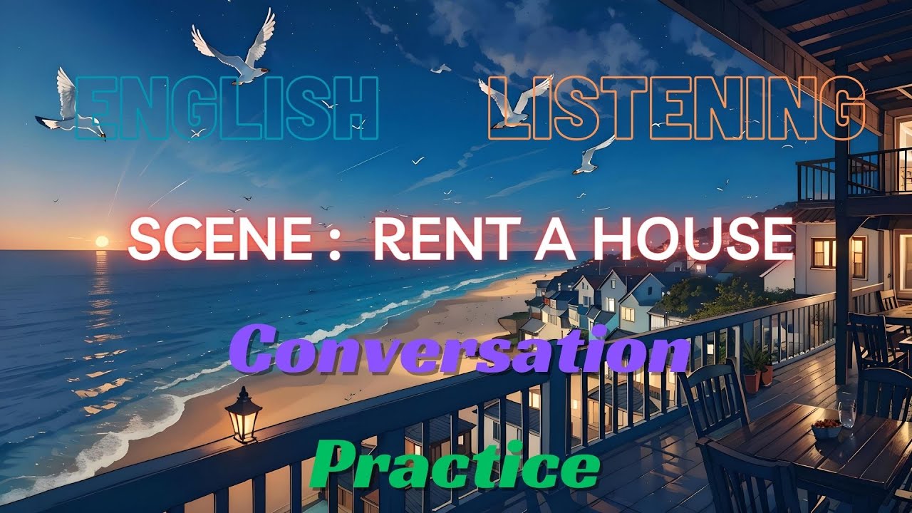 Everyday English Listening Practice , Scene: Rent A House - YouTube