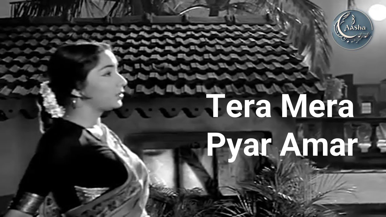 Tera Mera Pyar Amar | Lata Mangeshkar | Dev Anand | Sadhana | Asli ...