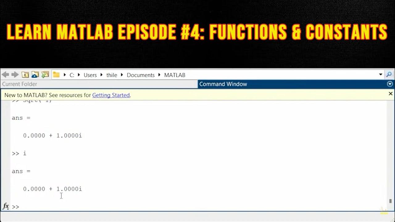 Learn MATLAB Episode #4: Functions & Constants - Part 2 - YouTube