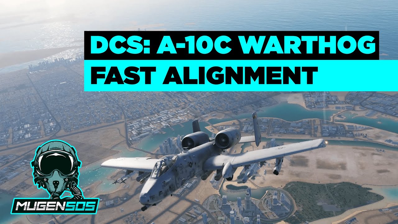 DCS: A-10C - Fast INS Alignment - Warthog Training Tutorials - YouTube