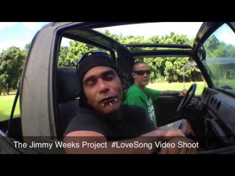 The Jimmy Weeks Project -Behind the Scenes (Love Song Video) - YouTube