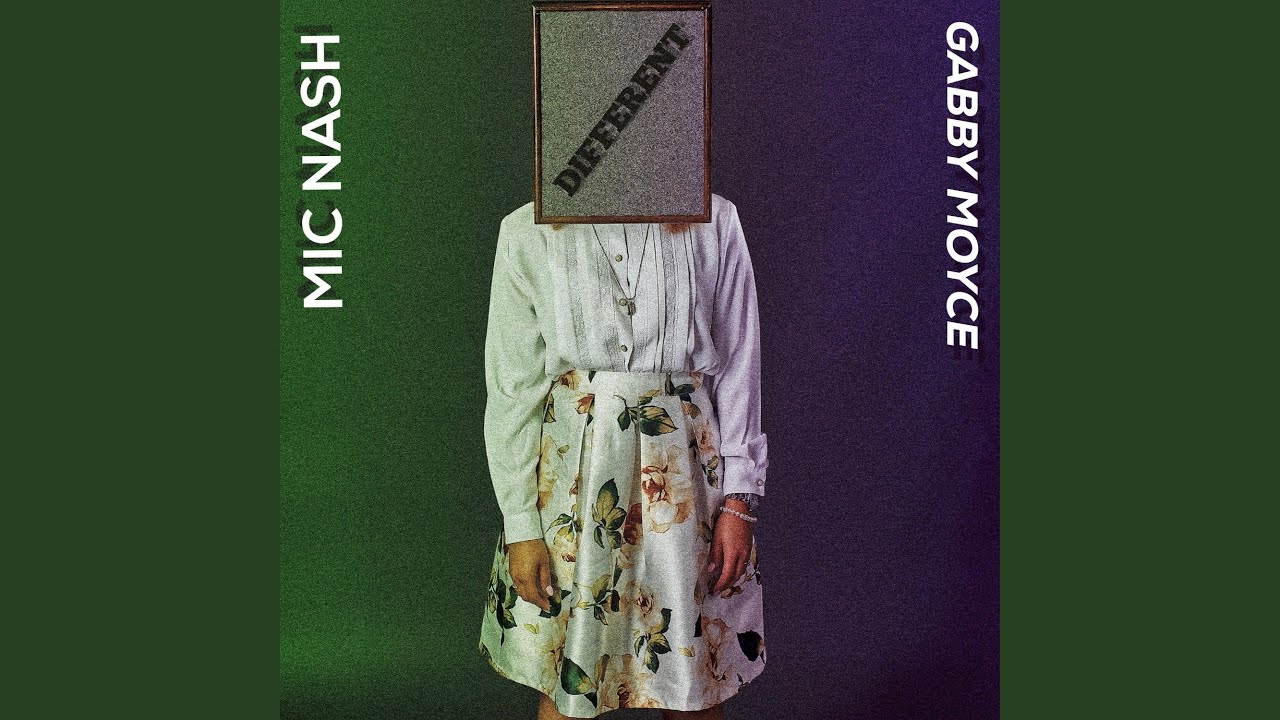Different (feat. Gabby Moyce) - YouTube